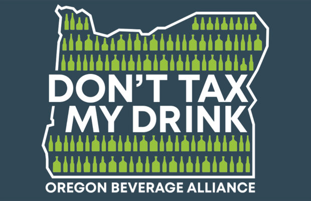 Oregon Beverage Alliance: Alcohol Tax Task Force Must Have Fact-Based ...